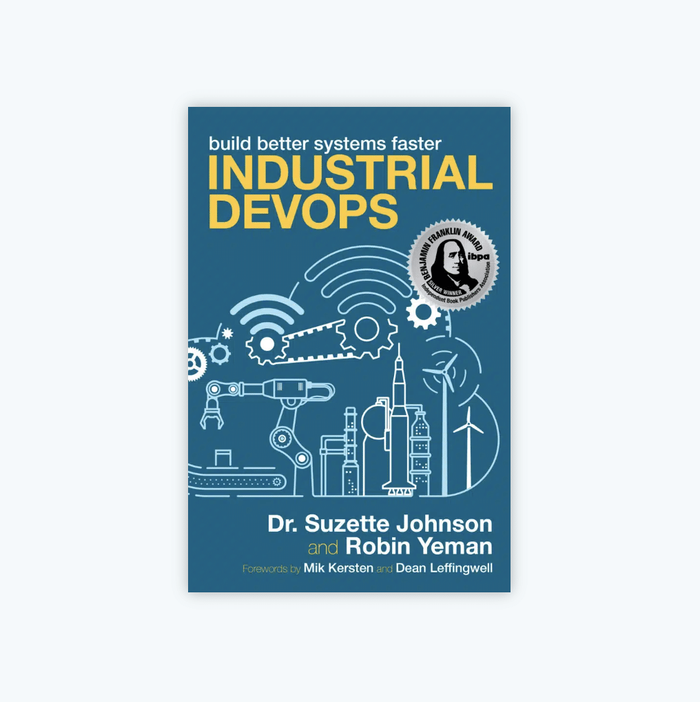 The Evolution of Industrial DevOps: From Concept to Industry Standard - IT Revolution